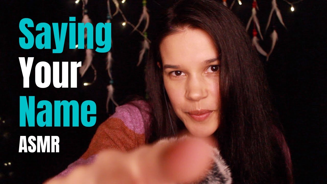 whispering your name // asmr name triggers - YouTube