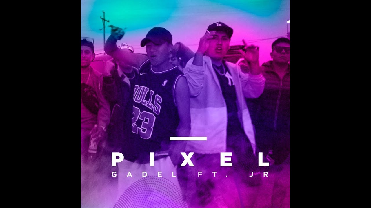 Pixel - Gadel ft JR & RayKing - YouTube