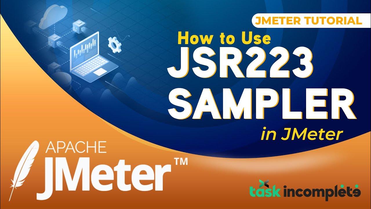 How To Use Jsr223 Sampler In Jmeter Advanced Jmeter Tutorial Youtube