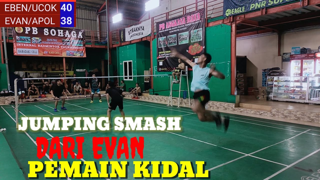 JUMPING SMASH‼️DARI EVAN PEMAIN KIDAL⁉️ - YouTube