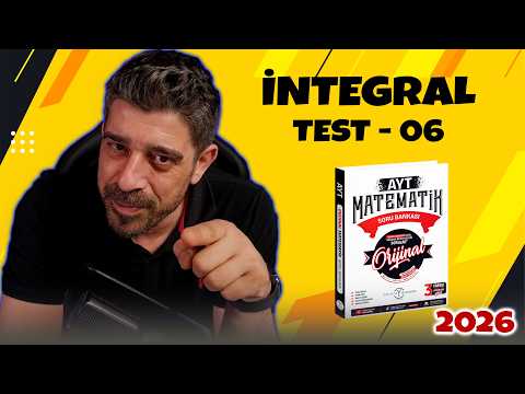 İntegral TEST 06 | 2026 ORİJİNAL MATEMATİK AYT SORU BANKASI | #yks2026