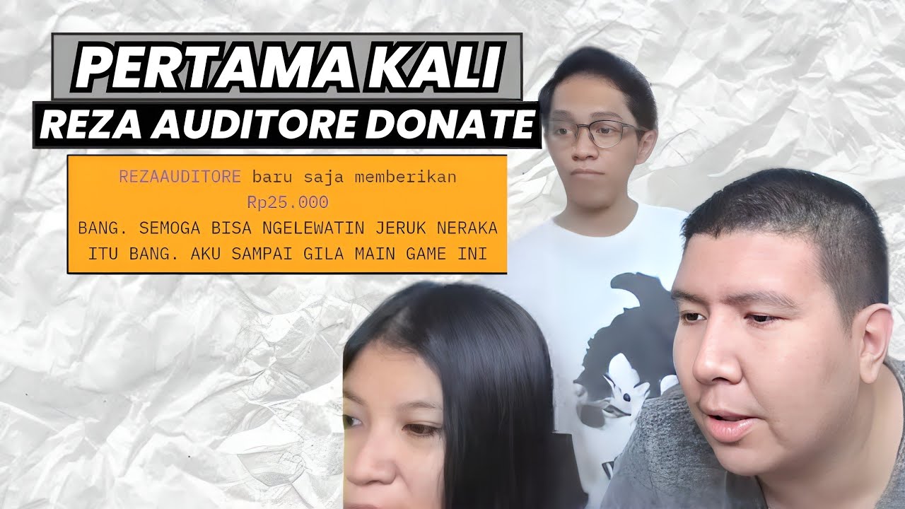 Pertama Kali Reza Auditore Donate - YouTube