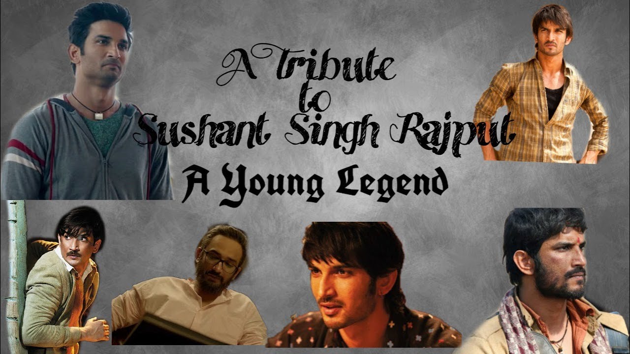 A Tribute to Sushant Singh Rajput ♡ RIP ♡ - YouTube