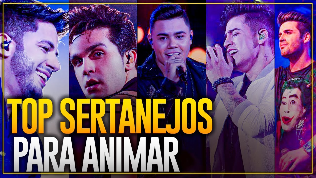 Sertanejo Bom - A Playlist Perfeita Para Animar O Seu Dia! - YouTube