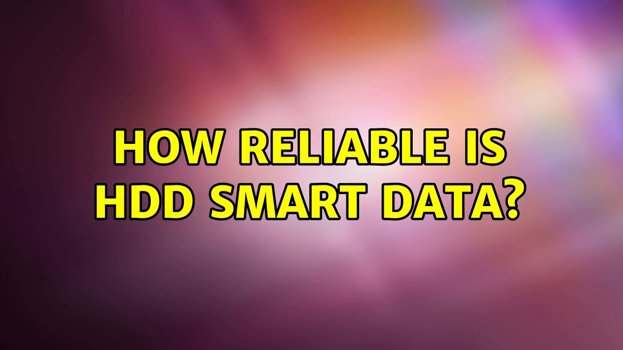 How reliable is HDD SMART data? (4 Solutions!!) - YouTube