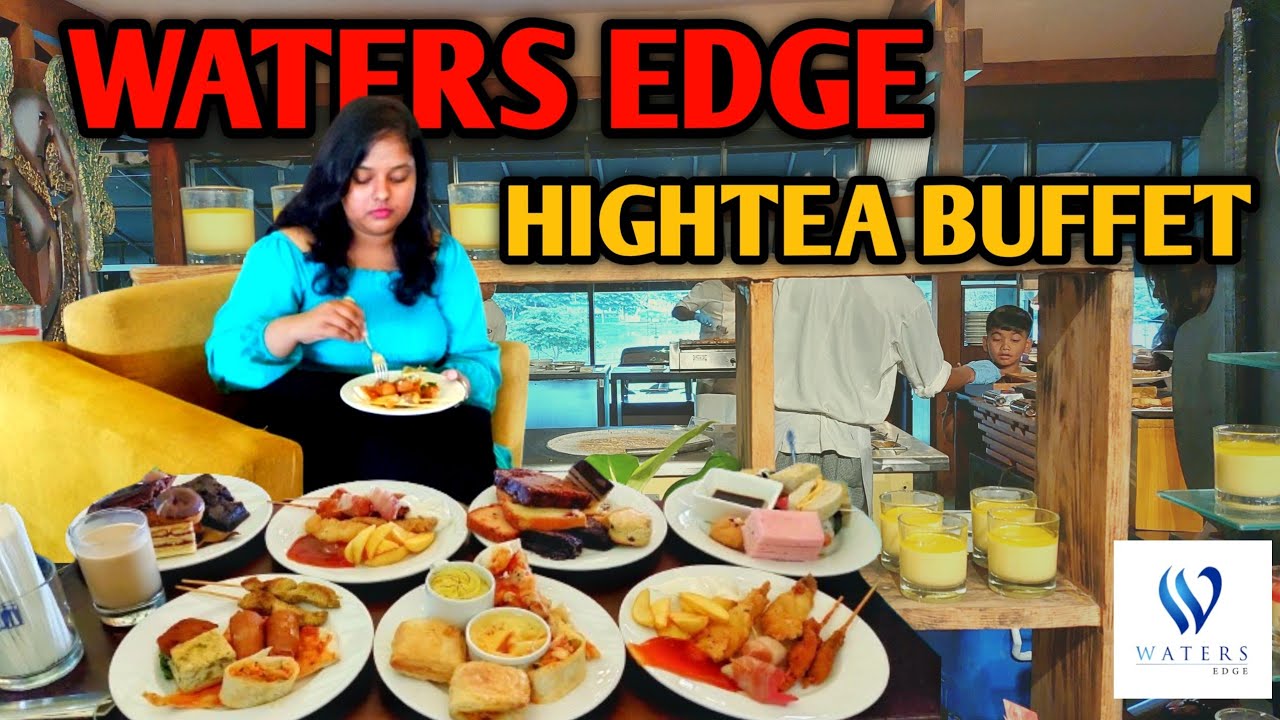 Hightea Buffet 😋 | Waters Edge Hotel | Cheers to Happiness 🥂😍 - YouTube