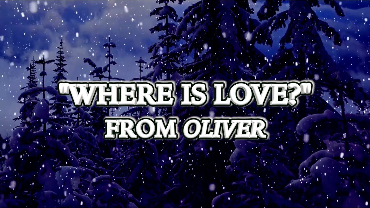 Where Is Love? - (Oliver) Lyric Video - YouTube