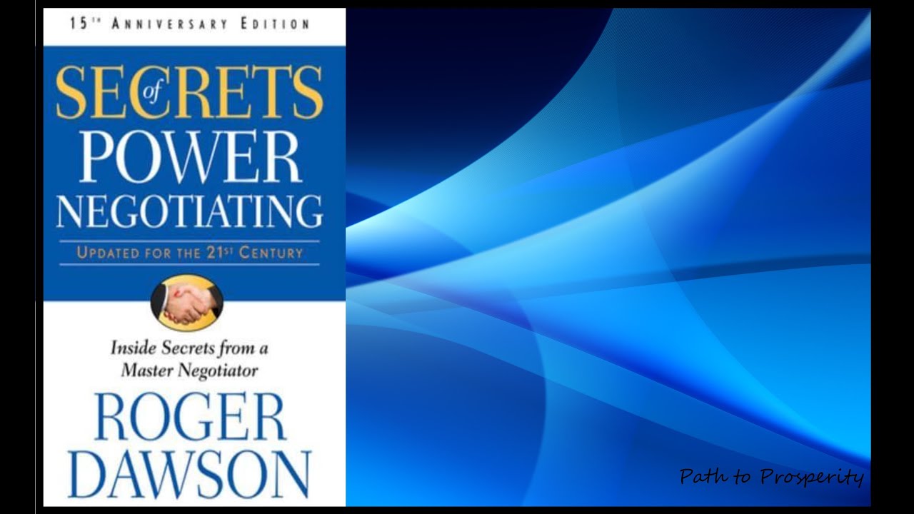 Secrets of Power Negotiating Book Explained - Path to Prosperity [2022 ...