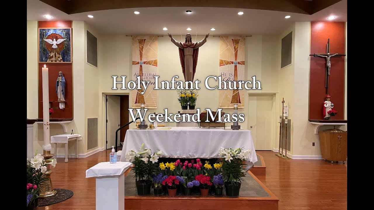 Holy Infant Church Easter Mass Live - YouTube