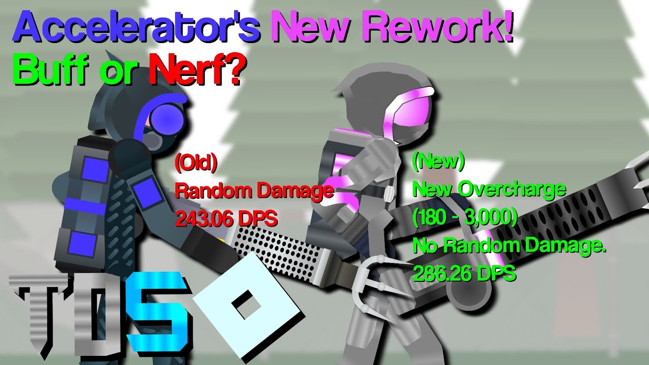 The Accelerator's New Rework (Good or Bad) - Tower Defense Simulator ...