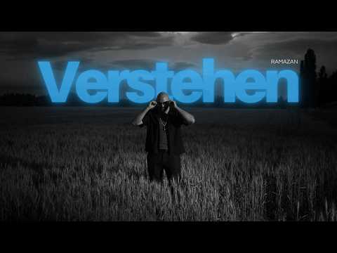 Ramazan - Verstehen (Official Visualizer)