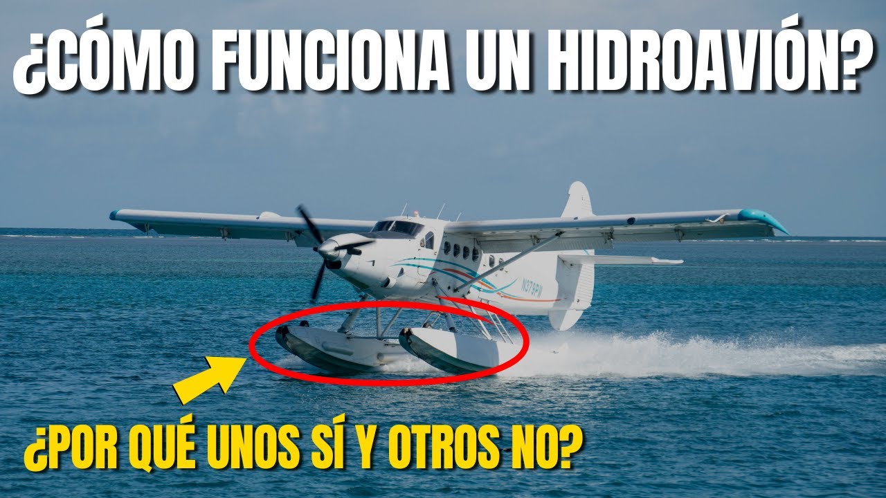 HIDROAVIONES: La Magia de Volar Sobre el Agua | ¿Cómo Funcionan? - YouTube