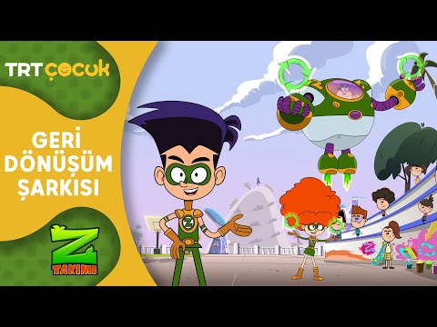 Z Takımı | Geri Dönüşüm Şarkısı | Klip