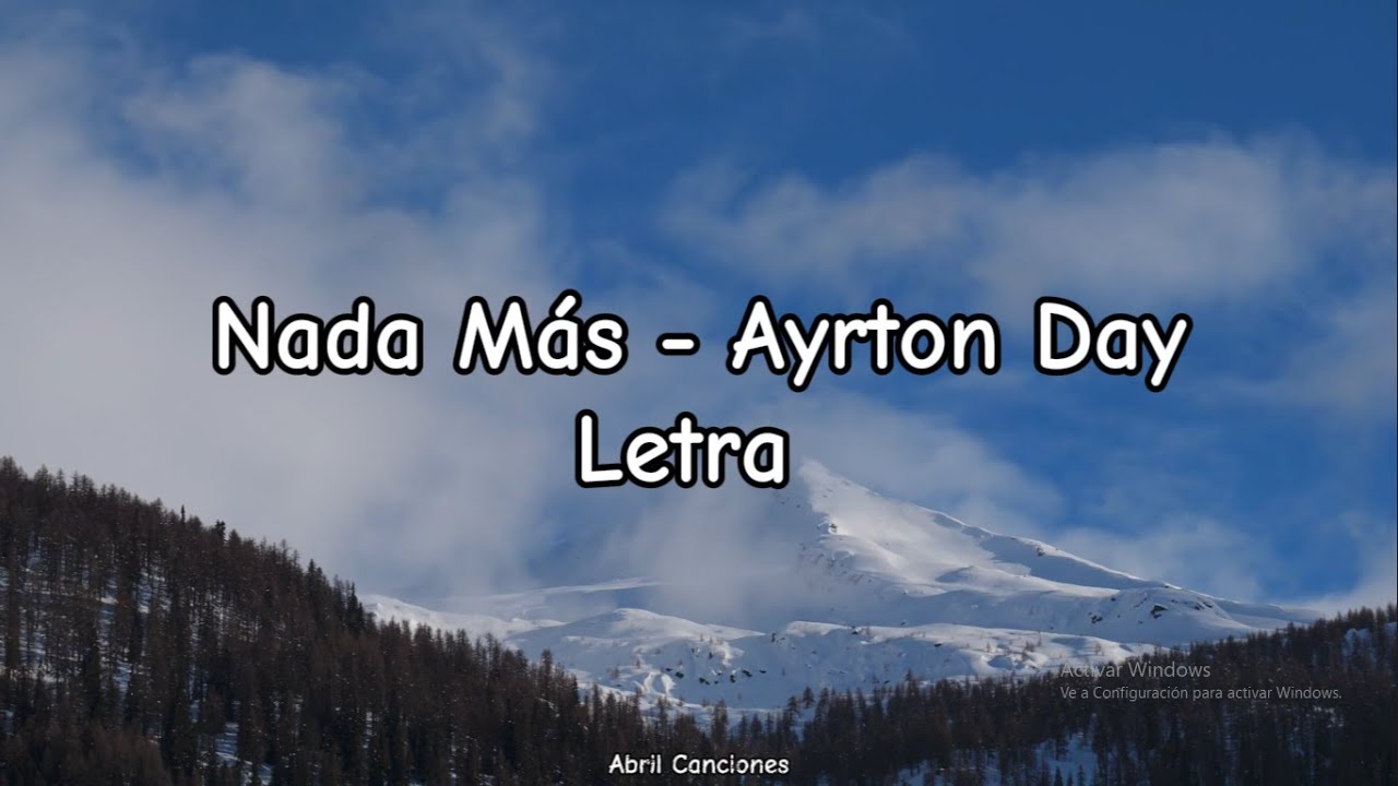 Nada Más - Ayrton Day - Letra - YouTube Music