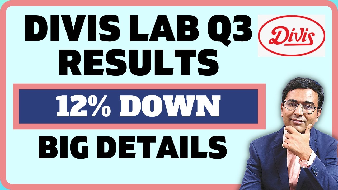 Divis Lab Q3 results out | Divis lab latest news | Divis lab news today ...