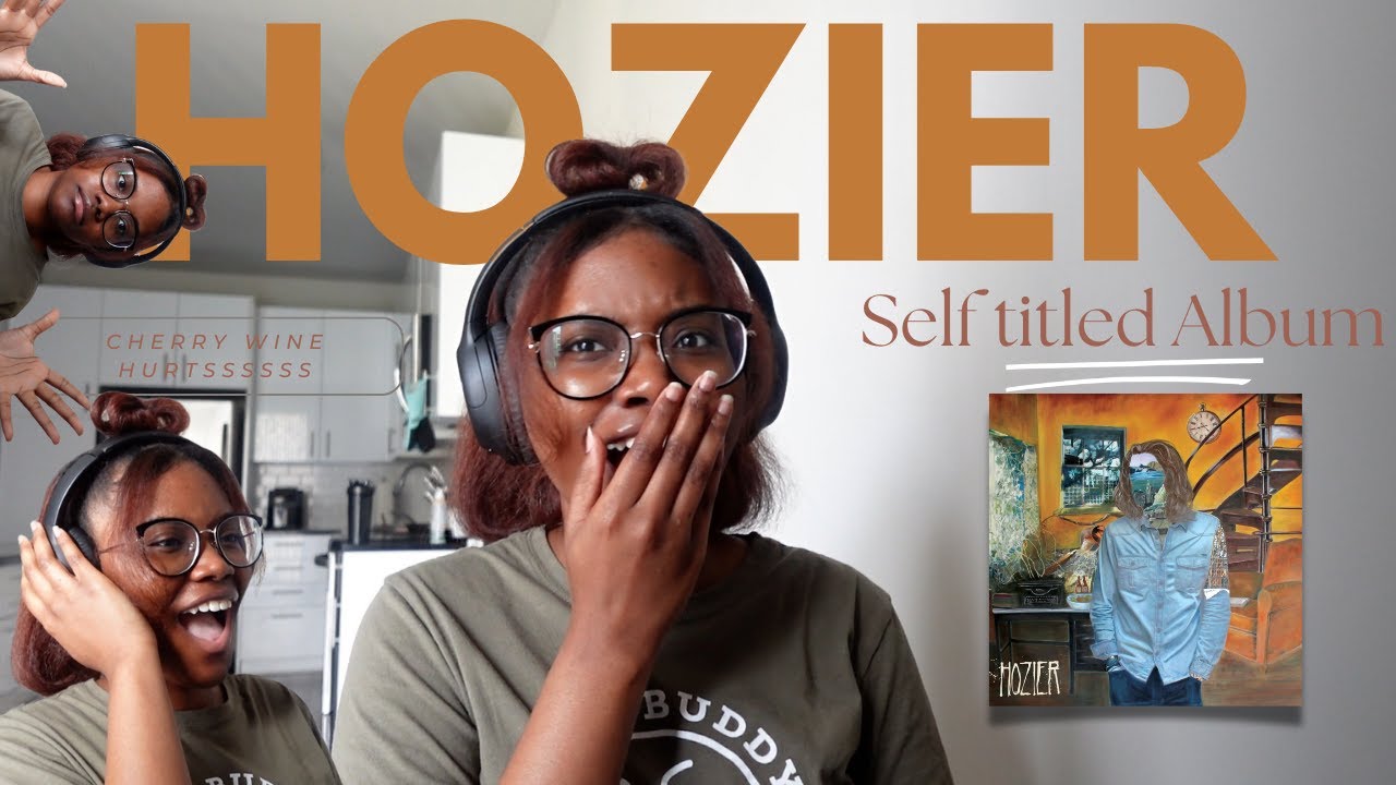 Finally listening to Hozier's First Album for the *FIRST TIME* || The ...