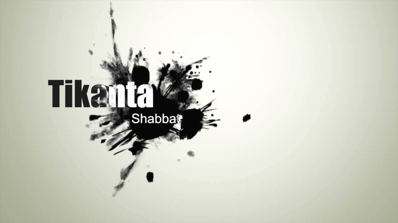 Tikanta Shabbat - YouTube