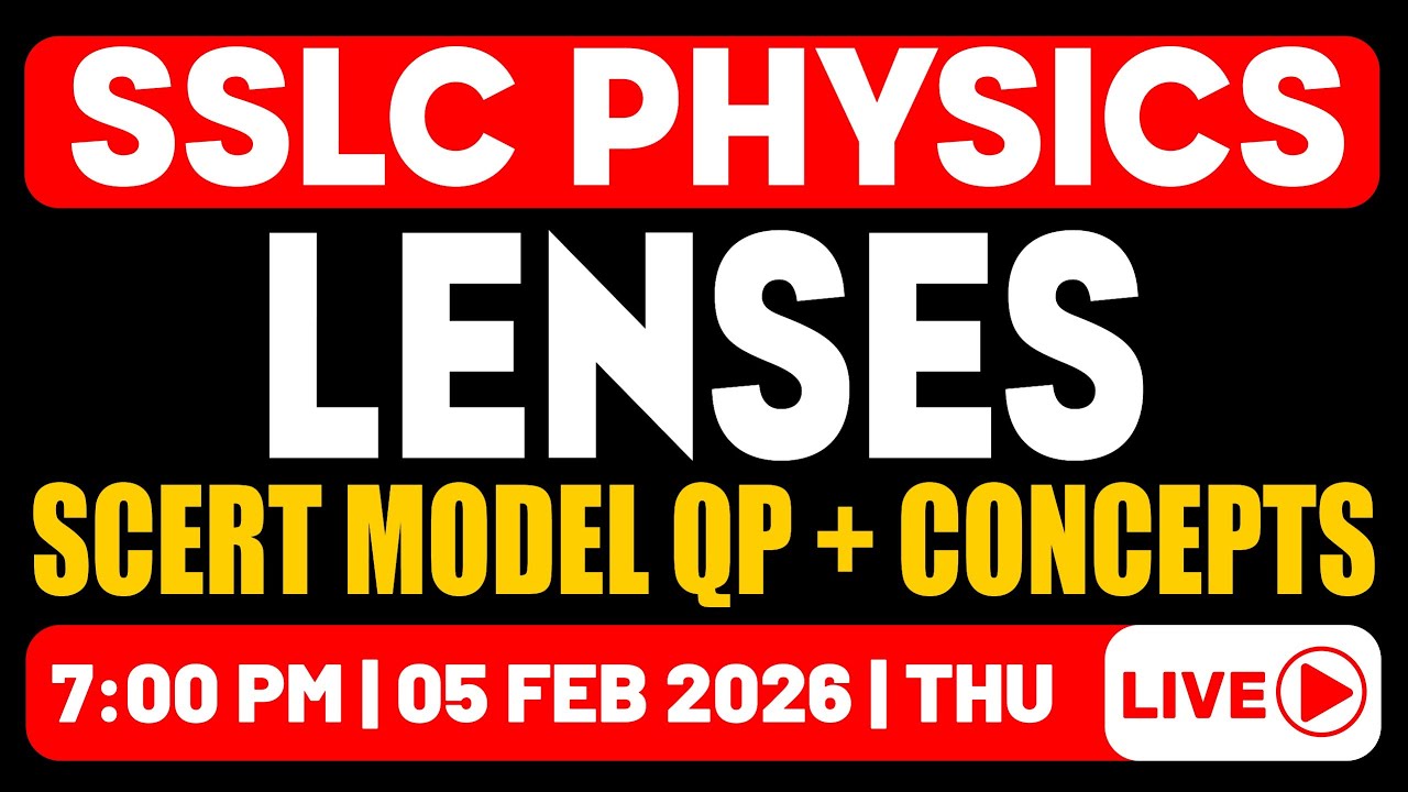 SSLC Physics - Lenses | SCERT Model Question Paper Discussion + Full ...