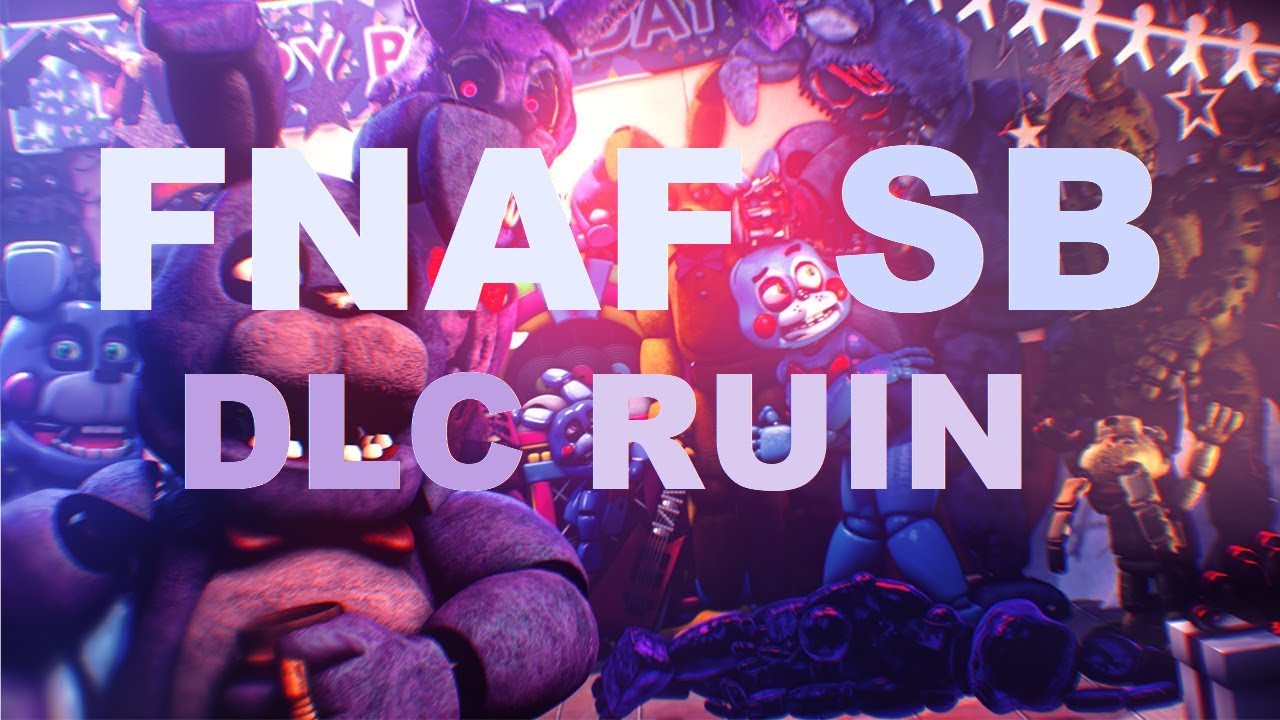 ANALIZA FNAF SB RUIN DLC TRAILER *kozak* - YouTube