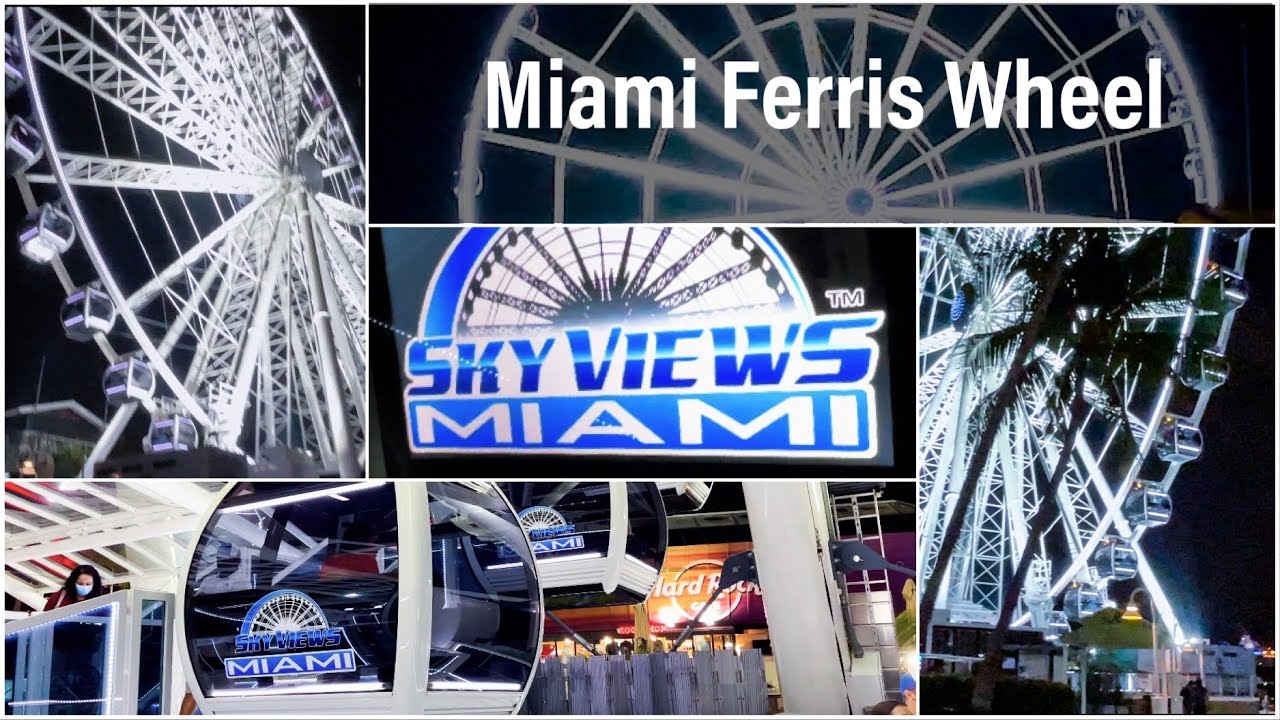 Riding the Miami Ferris Wheel. Miami Sky Views Observation Wheel. Miami ...
