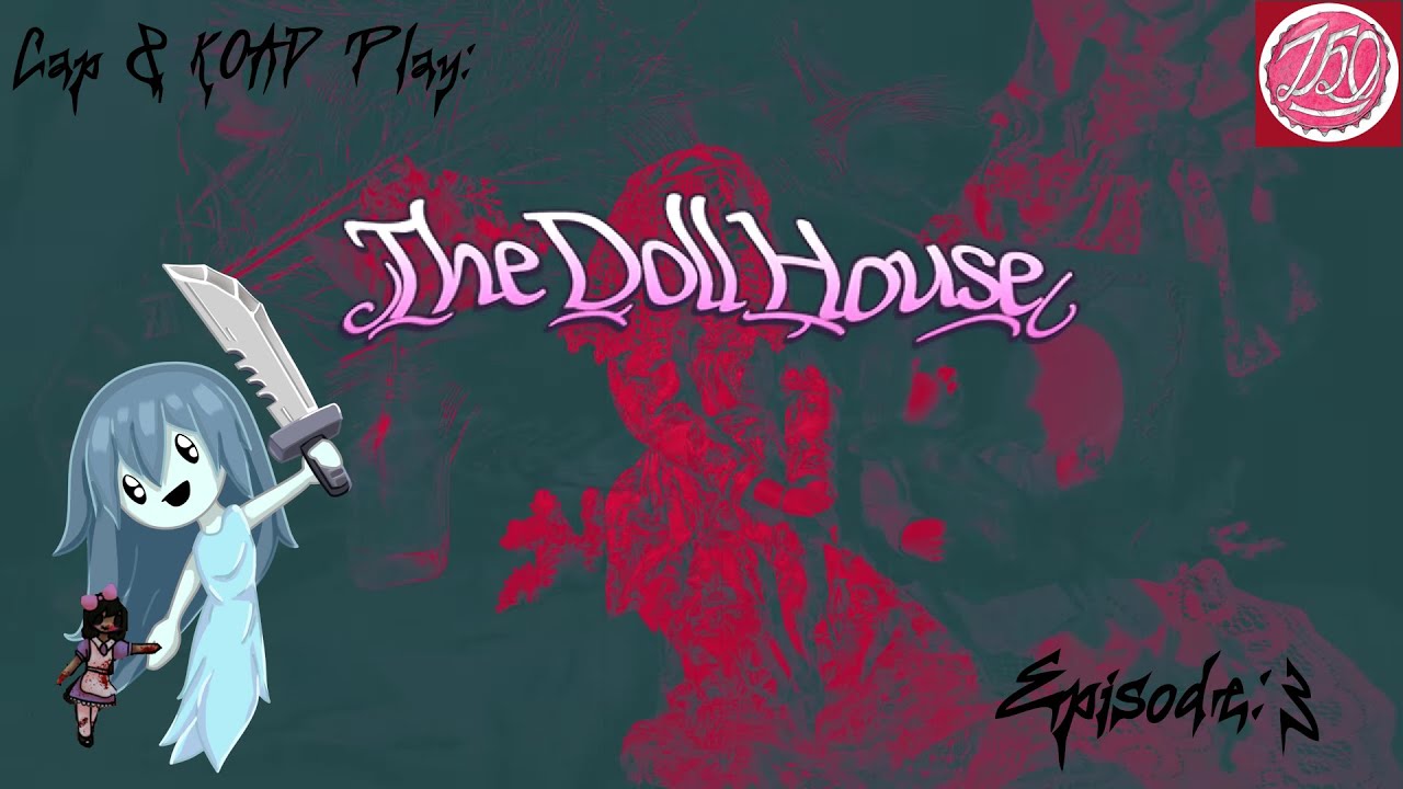 Cap & KOAD Play: Spooky's Jump Scare Mansion: The Dollhouse DLC ...