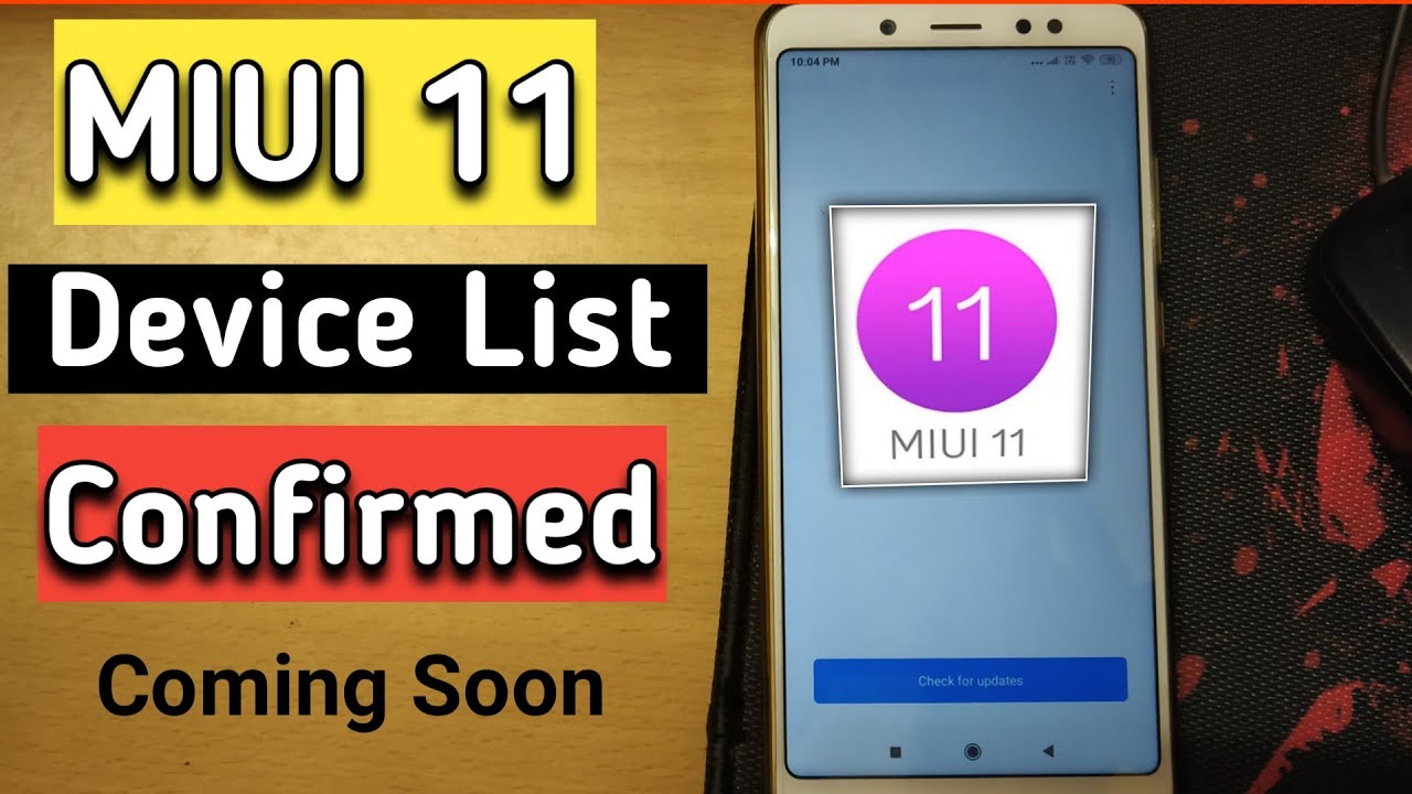MIUI 11 COMING In UPCOMING WEEKS | MIUI 11 PHONE LIST CONFIRMED - YouTube