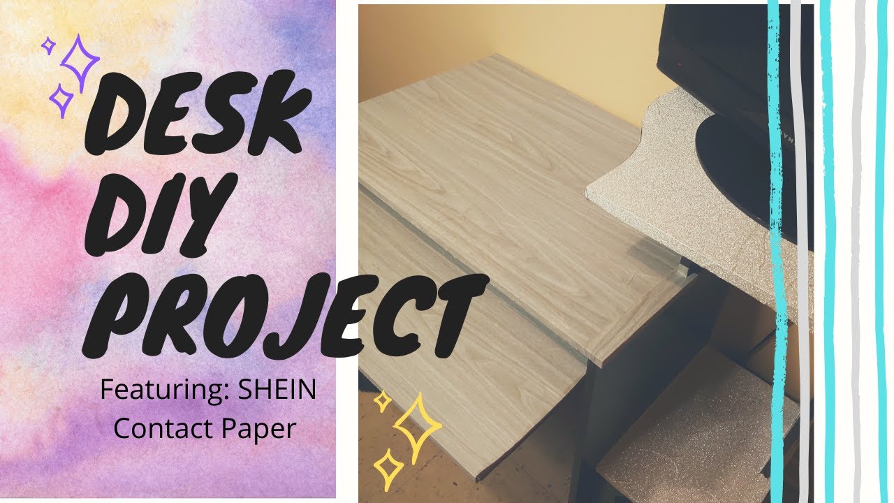 DIY| Using SHEIN Contact Paper On Desk| - YouTube
