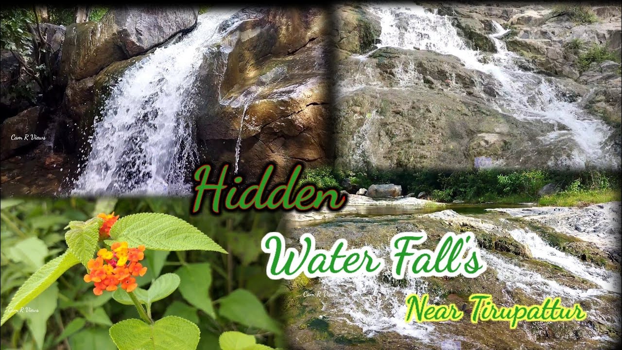 Hidden Water falls | Alangayam | Moorajan Falls | Tirupattur DT ...