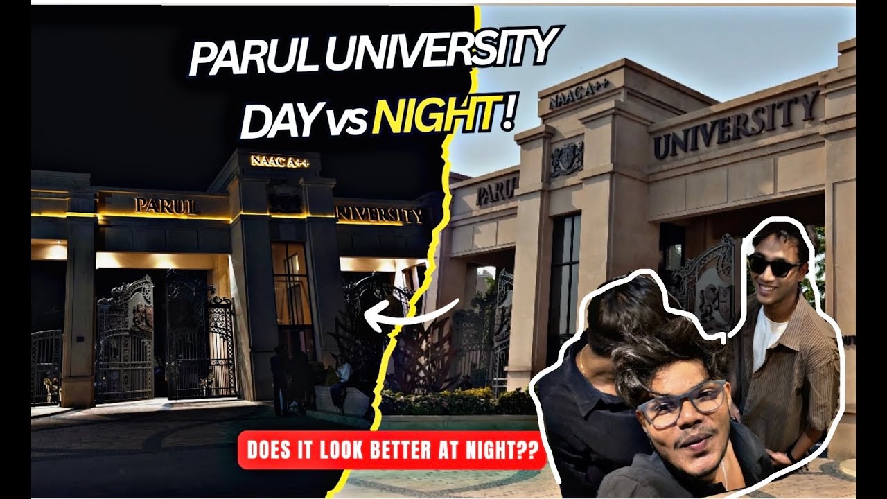 PARUL UNIVERSITY AT NIGHT? 🌙 | Inside Tour + College Fest Experience ...