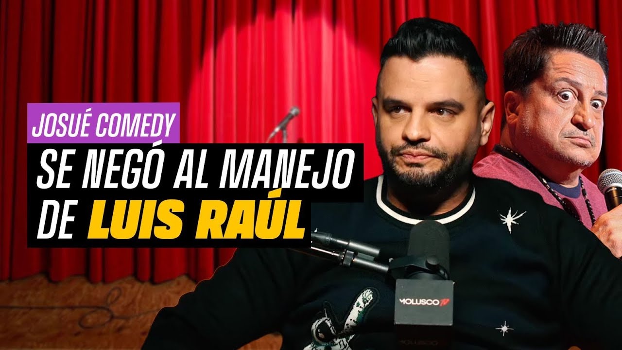 Se negó a manejo de Luis Raul. JOSUÉ COMEDY - YouTube
