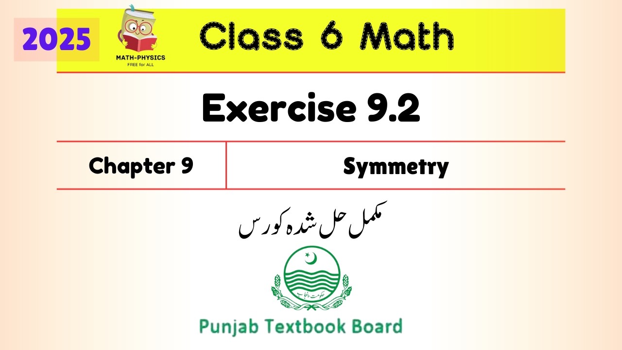 Class 6 Math Chapter 9 Exercise 9.2 | Symmetry | Punjab Board PTB New Book - YouTube