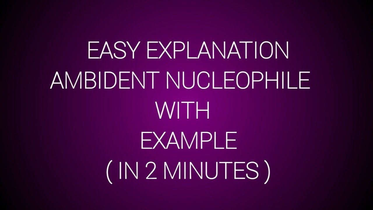 AMBIDENT NUCLEOPHILE || CHEMISTRY VIBES BY MANDEEP MAM - YouTube