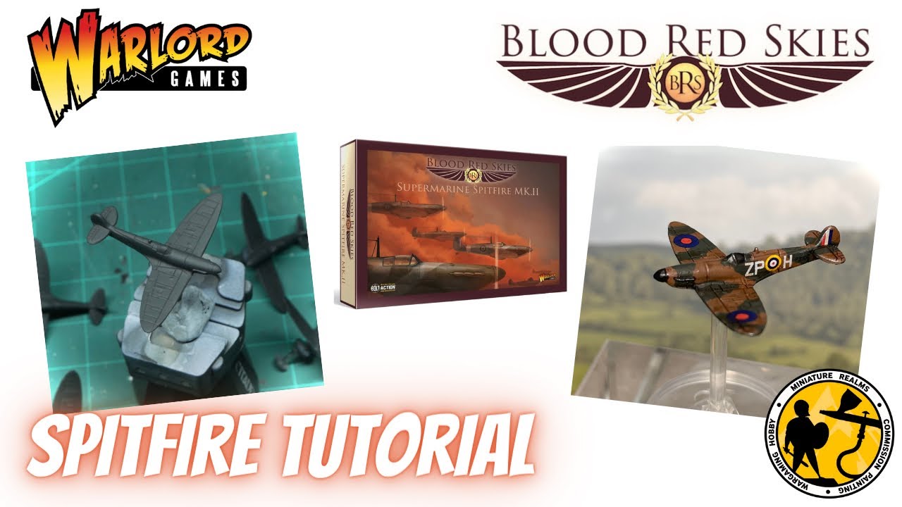 Warlord Games Blood Red Skies | Supermarine Spitfire MKII Painting Tutorial - YouTube