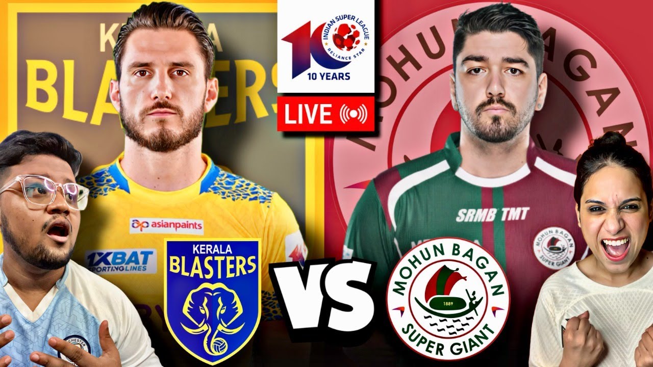 Mohun Bagan 4-3 win over Kerala Blasters -ISL 2023-24 KBFC vs MBSG Live ...