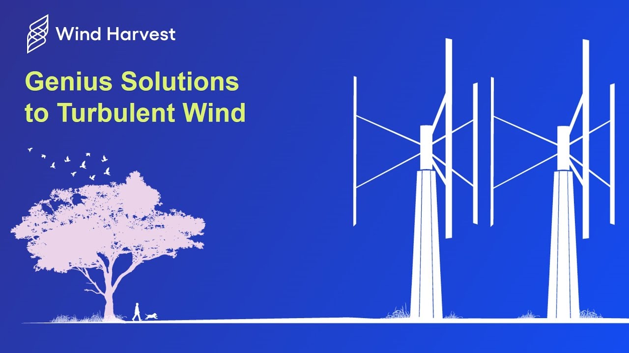 Wind Harvest International: Genius Solutions to Turbulent Wind - YouTube