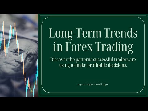 Decoding Forex: Key Long-Term Analysis Trends - YouTube