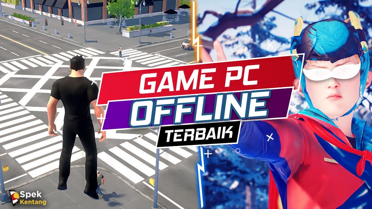 10 Game PC OFFLINE Terbaik 2022 - YouTube
