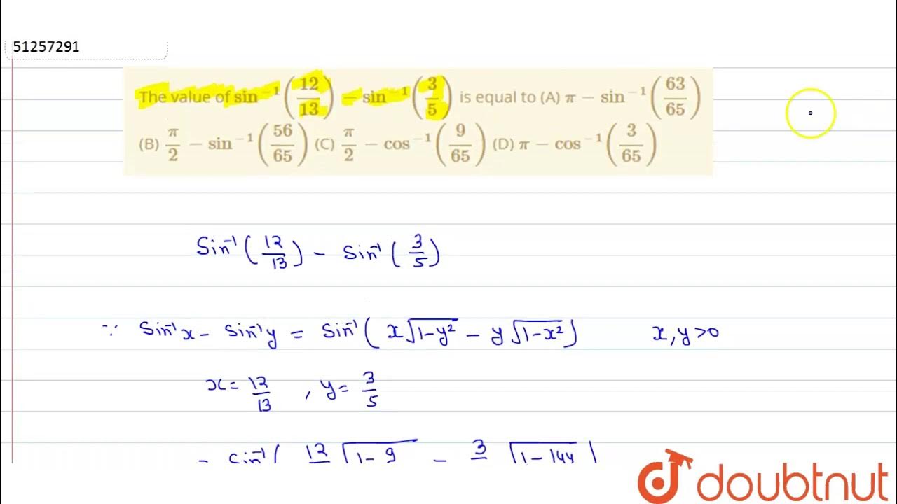 The Value Of sin 1 12 13 Sin 1 3 5 Is Equal To A the-value-of-sin-1-12-13-sin-1-3-5-is-equal-to-a