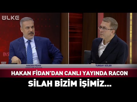 Hakan Fidan'dan Canlı Yayında Racon! Silah Bizim İşimiz... #Sondakika