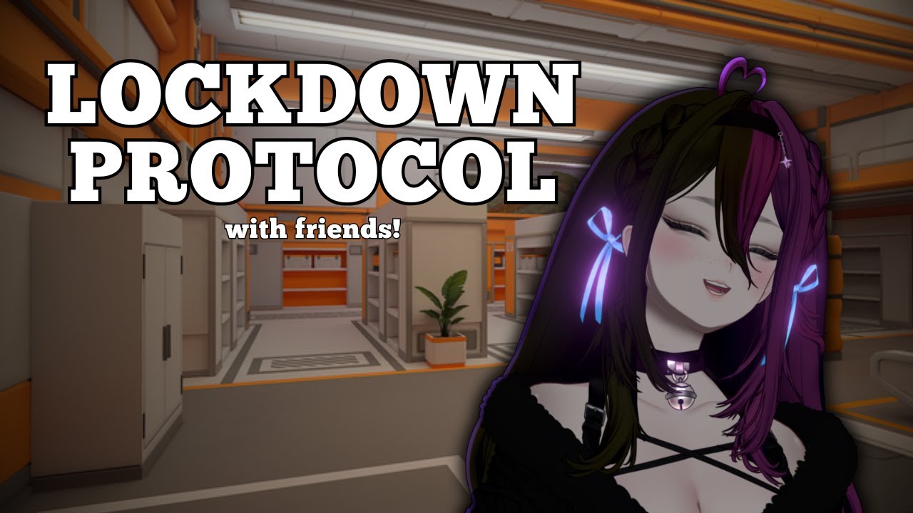 LOCKDOWN PROTOCOL With Friends | Collab | Gameplay | VOD - YouTube
