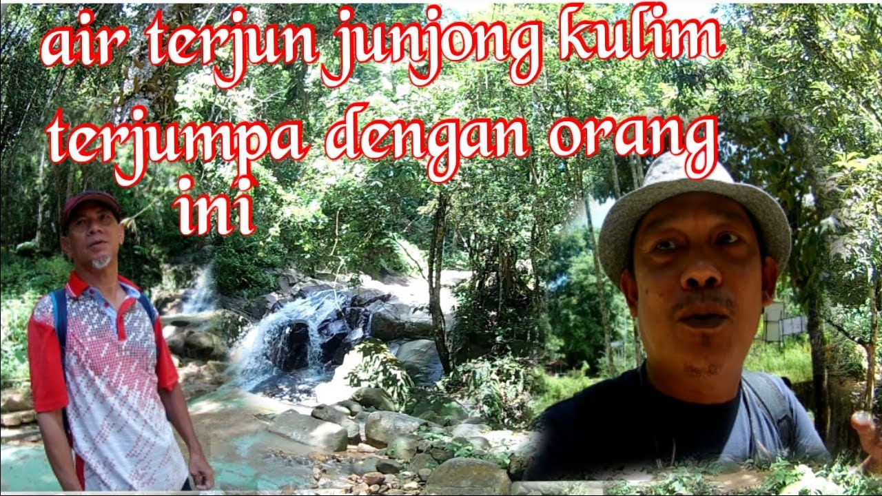 air terjun junjong kulim kedah - YouTube