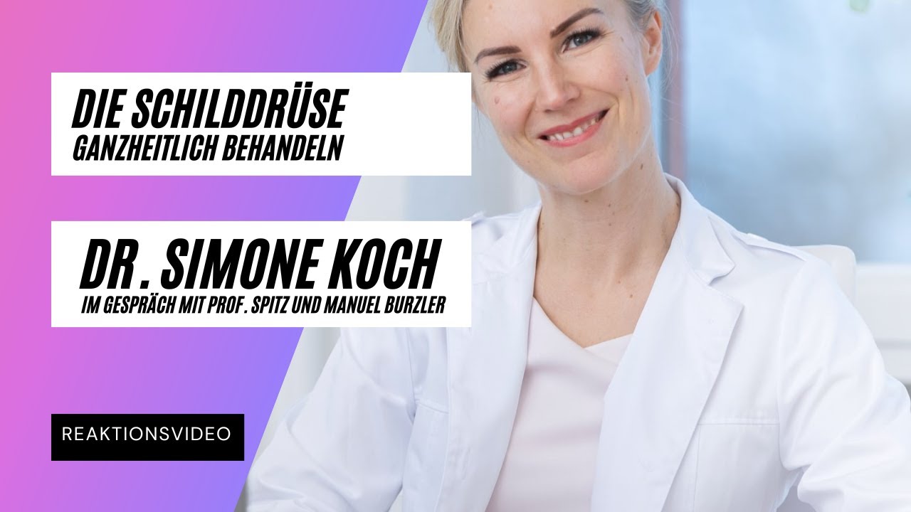 Dr. Simone Koch spricht über die ganzheitliche Schilddrüsentherapie ...