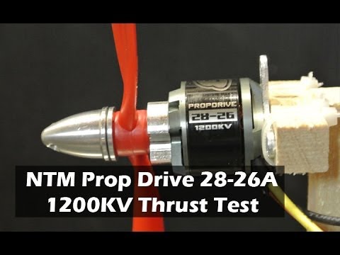 Review of NTM Prop Drive 28-26A 1200kv Motor and Thrust Test - YouTube