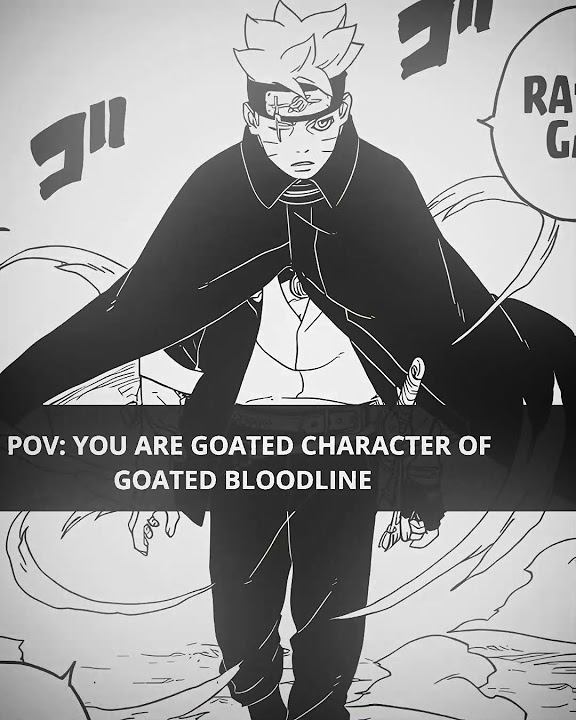 The Goat🗣️🔥borutouzumakimangaedit Youtube