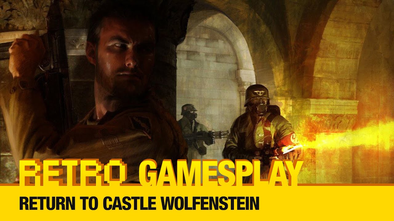 Retro GamesPlay: Return to Castle Wolfenstein - YouTube