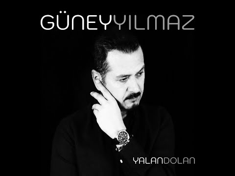 Güney Yılmaz - Yalan Dolan