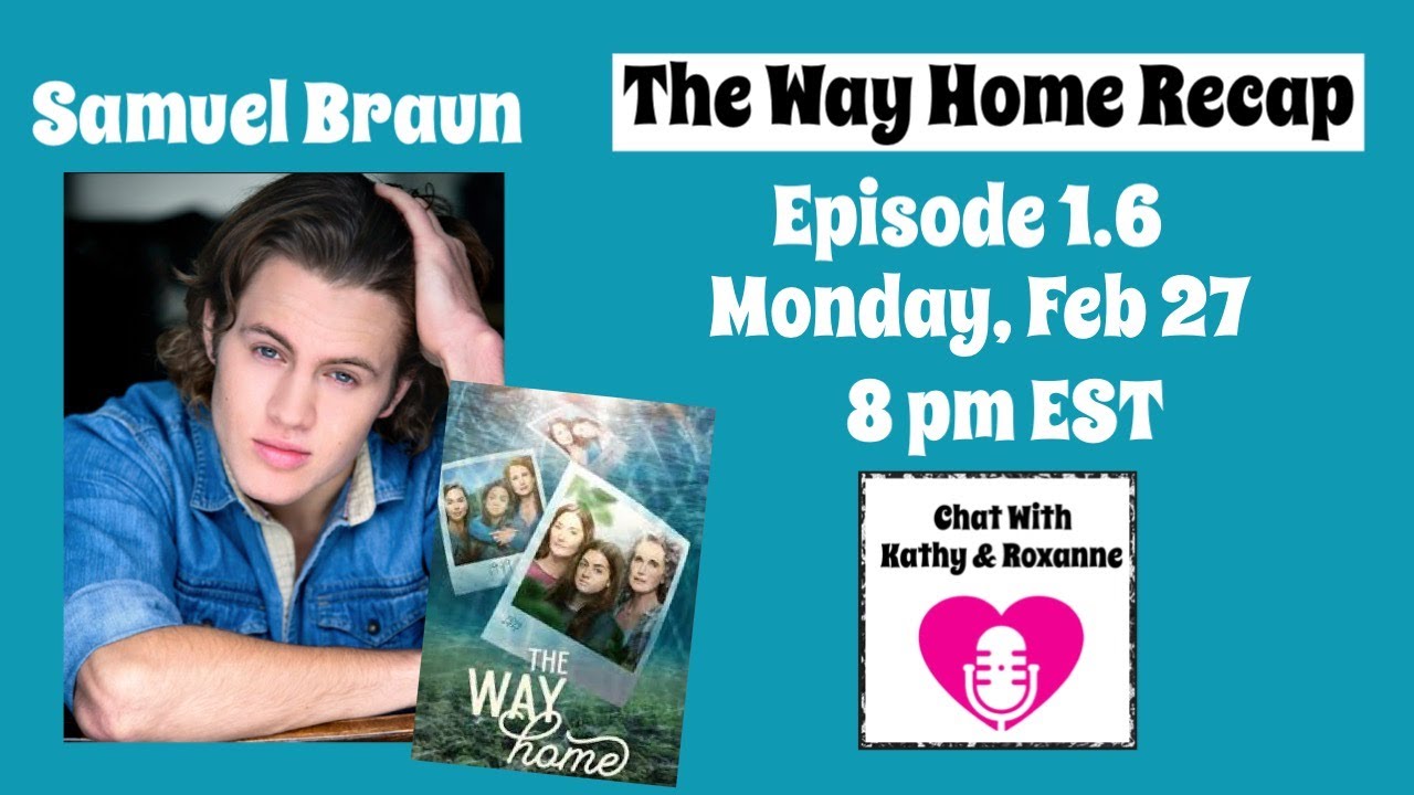 The Way Home Live Recap 1.6 with Samuel Braun - YouTube