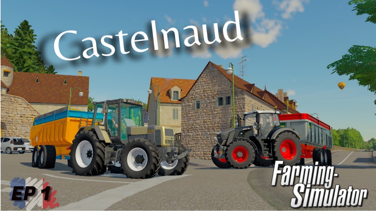 FS22 /Castelnaud\ EP.1 - YouTube