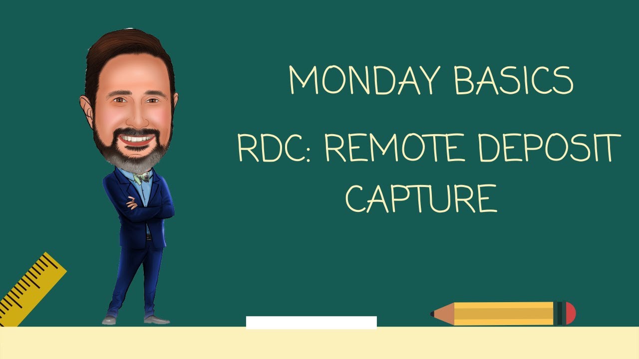 What is Remote Deposit Capture (RDC) - YouTube