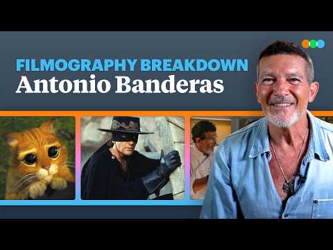 Antonio Banderas Breaks Down His Filmography from Pedro Almodóvar to Puss in Boots to Zorro (Tony)